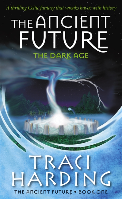 The Ancient Future: The Dark Age – The Ancient Future Trilogy (Book 1)