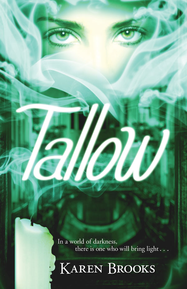 Tallow – Book 1 of The Curse of the Bond Riders
